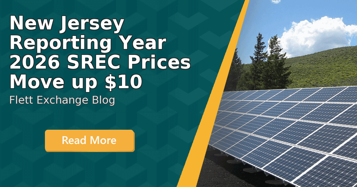 New Jersey Reporting Year 2026 SREC Prices Move up $10 | Flett Exchange